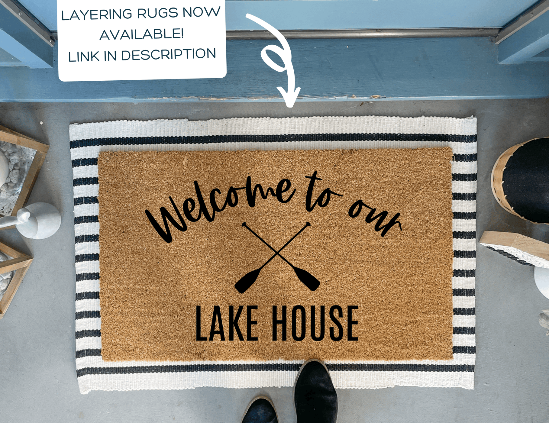 Welcome to our Lake House Doormat — Outdoor Rooms by Design